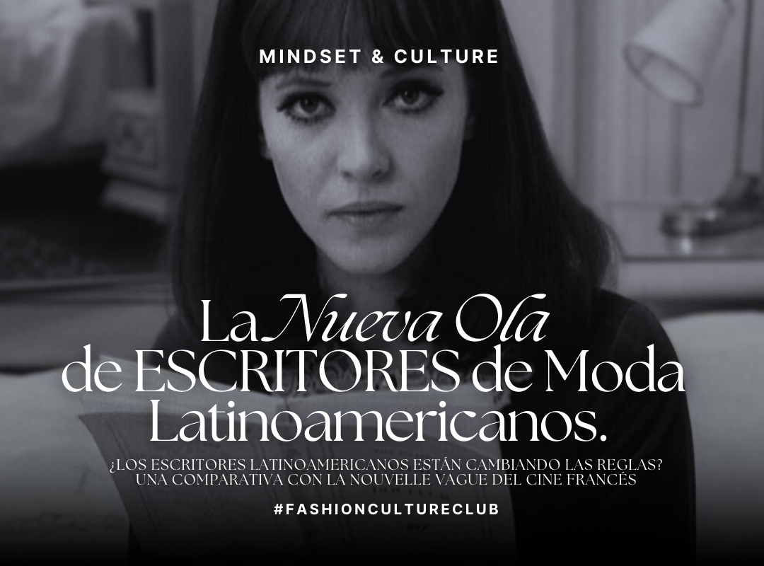 La ´Nueva Ola´ de escritores de Moda latinoamericanos – Análisis ...